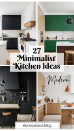 27+Minimalist Kitchen Decoration Ideas: Functional for 2026